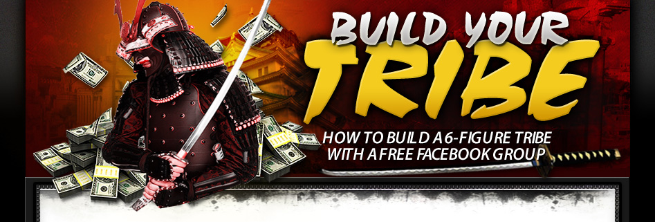 Build Your Tribe